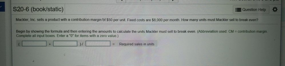 Solved S20-6 (book/static) Question Help Mackler, Inc. sells | Chegg.com