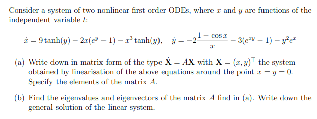 Solved Consider a system of two nonlinear first-order ODEs, | Chegg.com