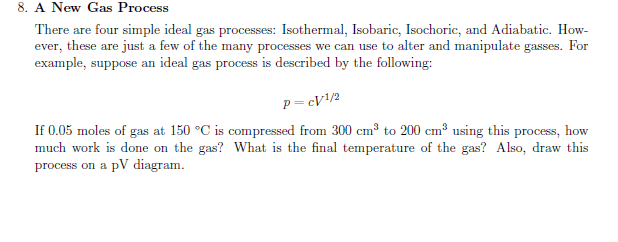 Solved 8. A New Gas Process There are four simple ideal gas | Chegg.com
