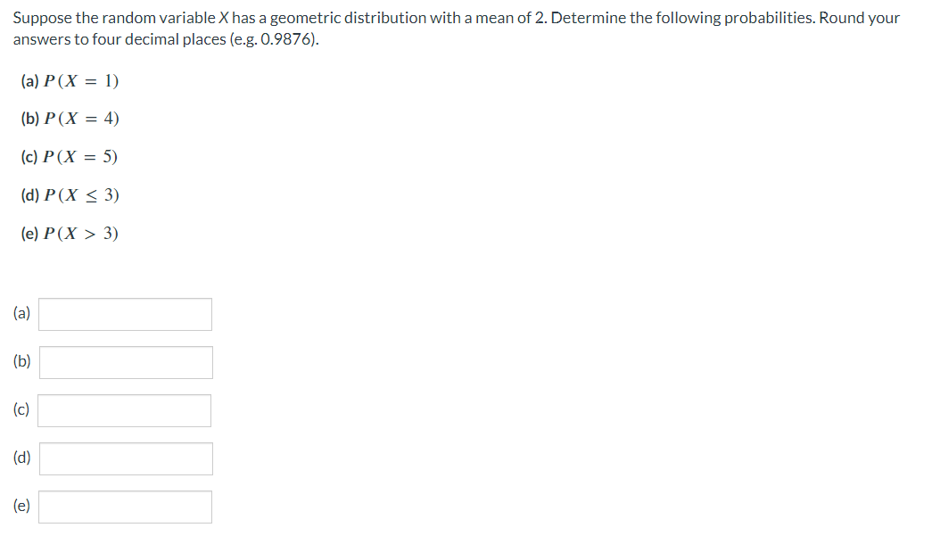 Solved Suppose the random variable X has a geometric | Chegg.com