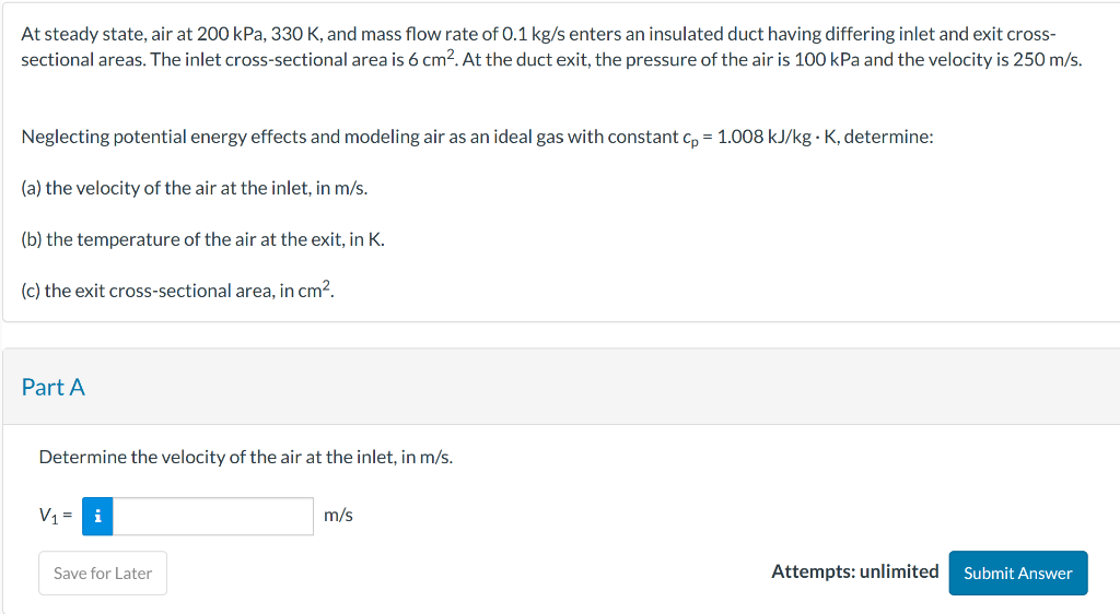 Solved At steady state, air at 200kPa,330 K, and mass flow | Chegg.com