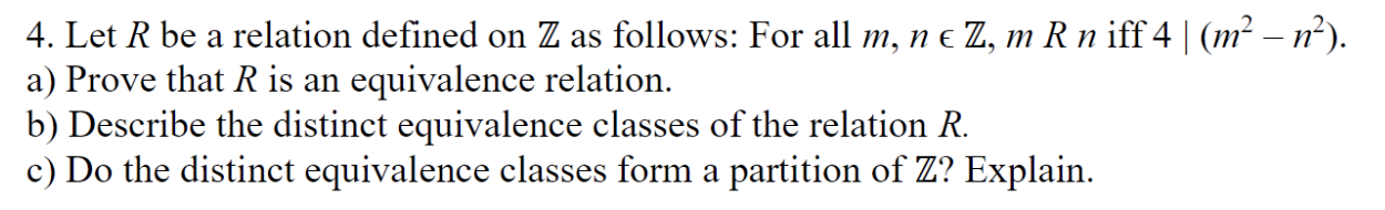 Solved 4. Let R be a relation defined on Z as follows: For | Chegg.com