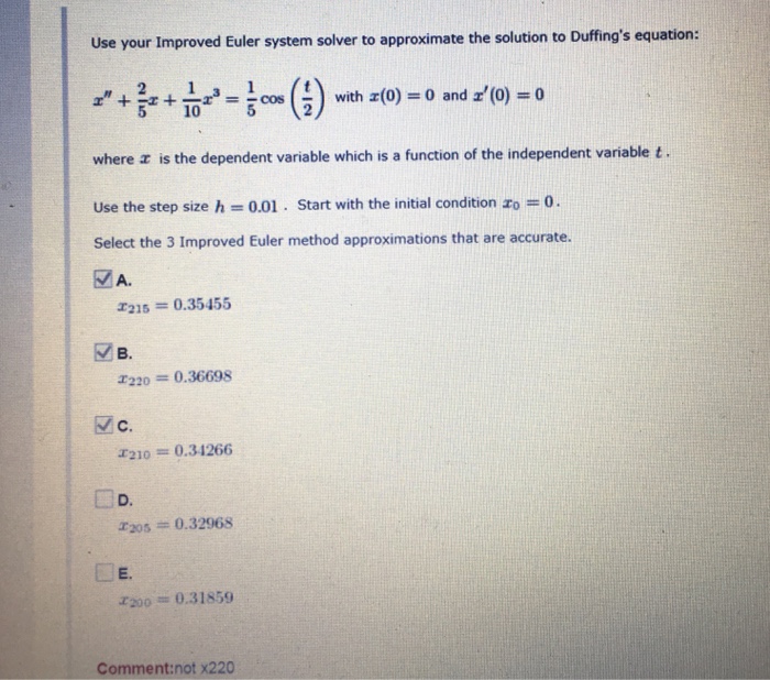 Solved Use your Improved Euler system solver to approximate | Chegg.com