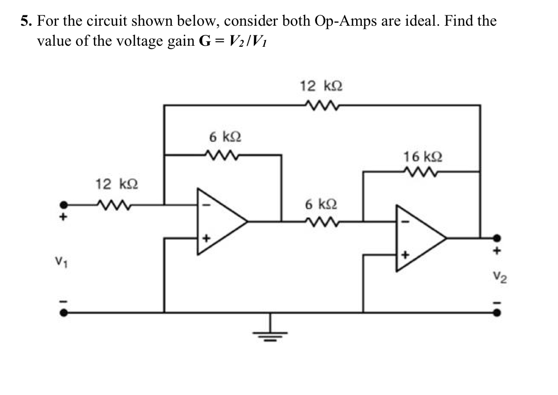 Solved For the circuit shown below, consider both Op-Amps | Chegg.com