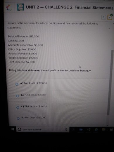 Solved UNIT 2 - CHALLENGE 2: Financial Statements Jessica is | Chegg.com