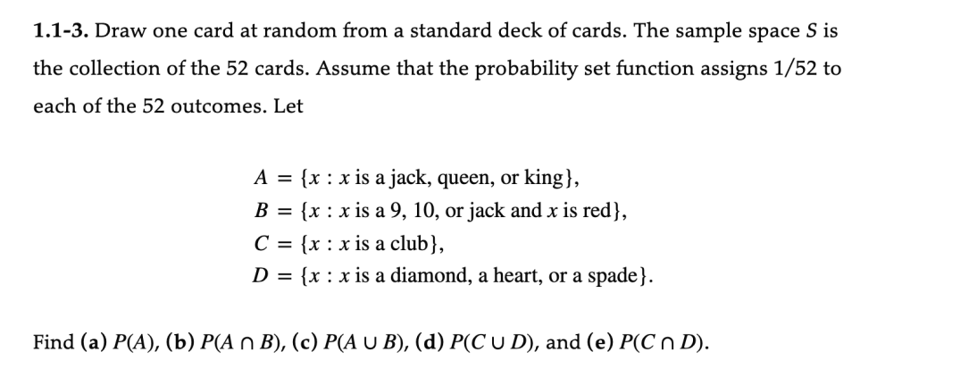 Solved 1.1-3. Draw one card at random from a standard deck | Chegg.com