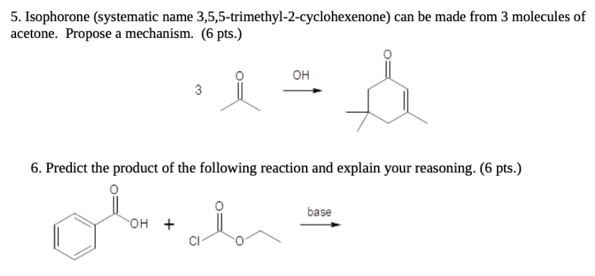 Solved 5. Isophorone (systematic name | Chegg.com