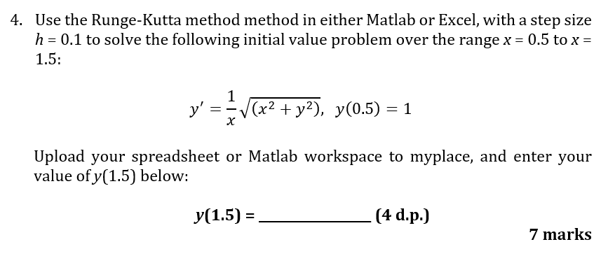 Solved 4. Use the Runge-Kutta method method in either Matlab | Chegg.com