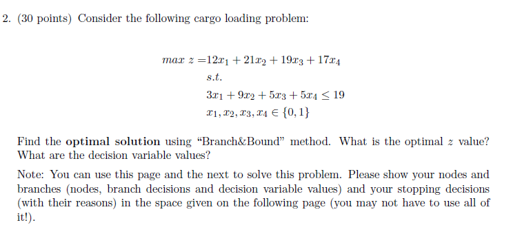 Solved 2. (30 points) Consider the following cargo loading | Chegg.com