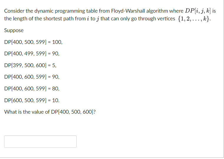 Solved Consider The Dynamic Programming Table From 3587
