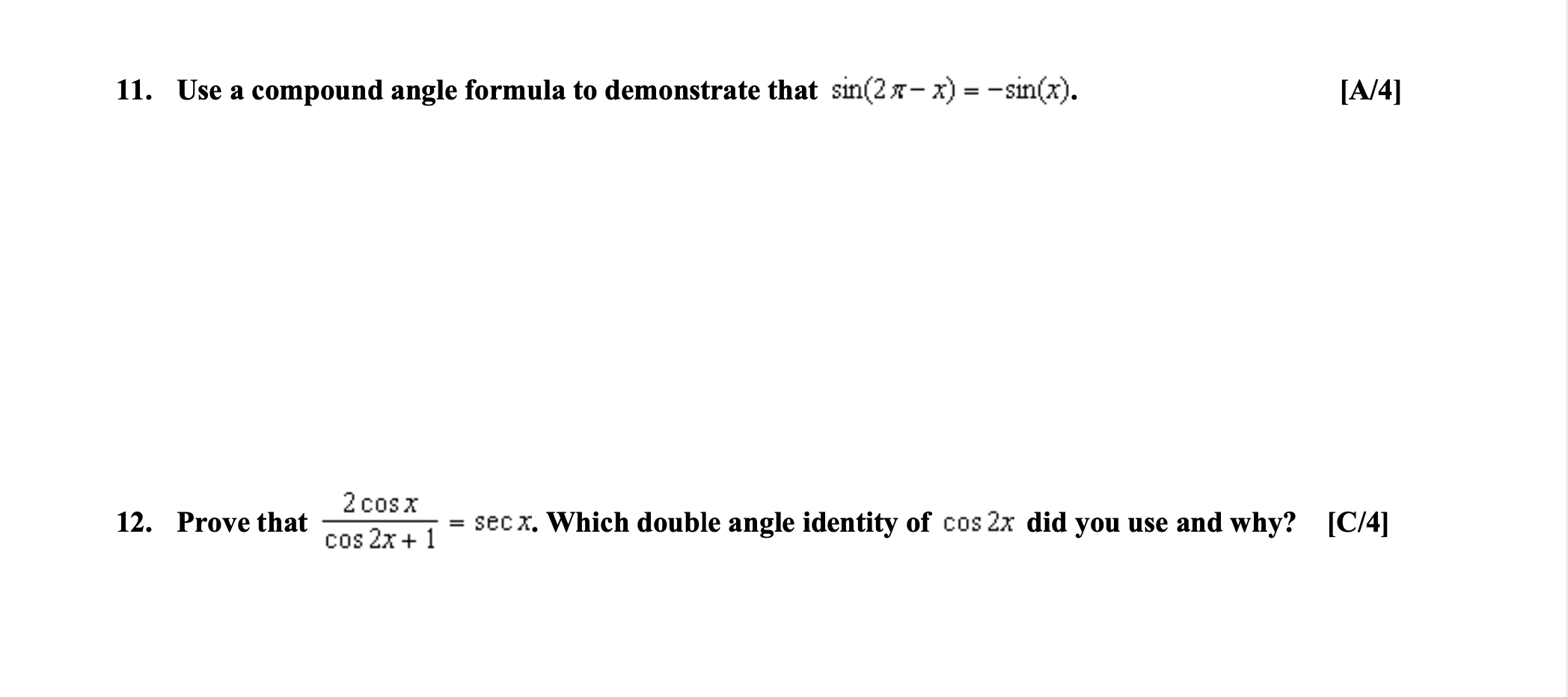 Solved 11. Use a compound angle formula to demonstrate that | Chegg.com