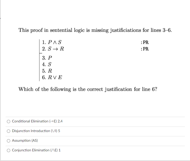 Solved This proof in sentential logic is missing | Chegg.com