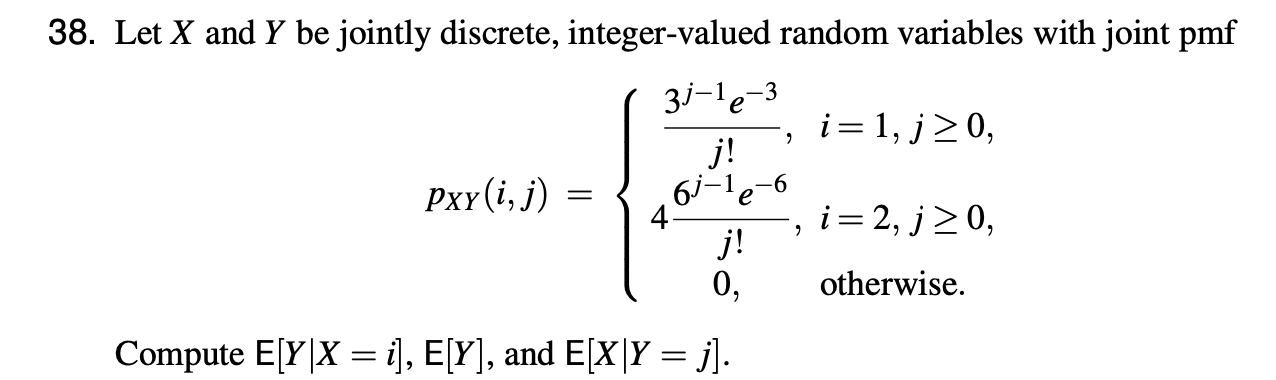 Solved 38. Let X and Y be jointly discrete, integer-valued | Chegg.com