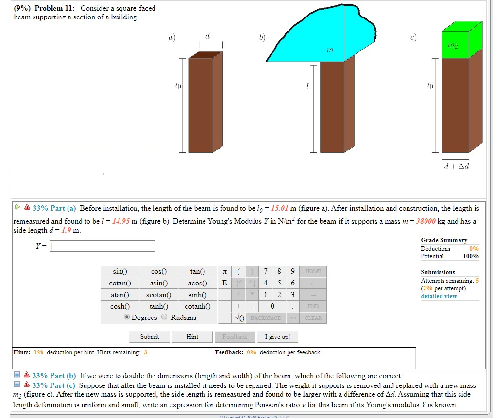 Solved (9%) Problem 11: Consider a square-faced beam | Chegg.com
