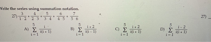 Solved Write the series using summation notation. 5 12 2 3 | Chegg.com