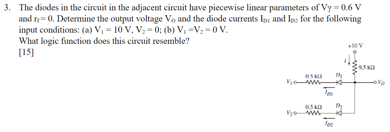 Solved The diodes in the circuit in the adjacent circuit | Chegg.com