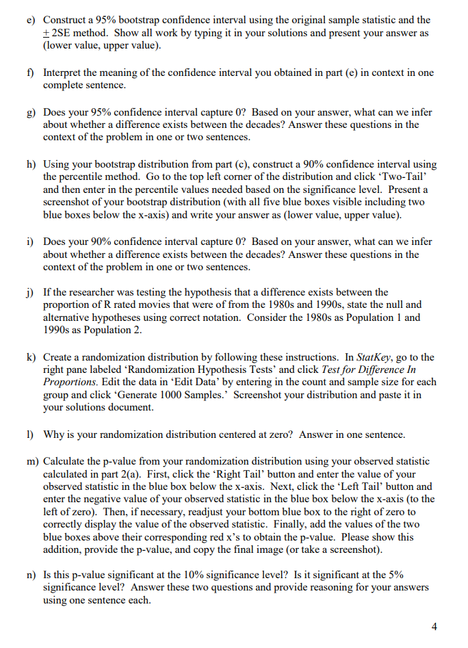 Solved e) Construct a 95% bootstrap confidence interval | Chegg.com