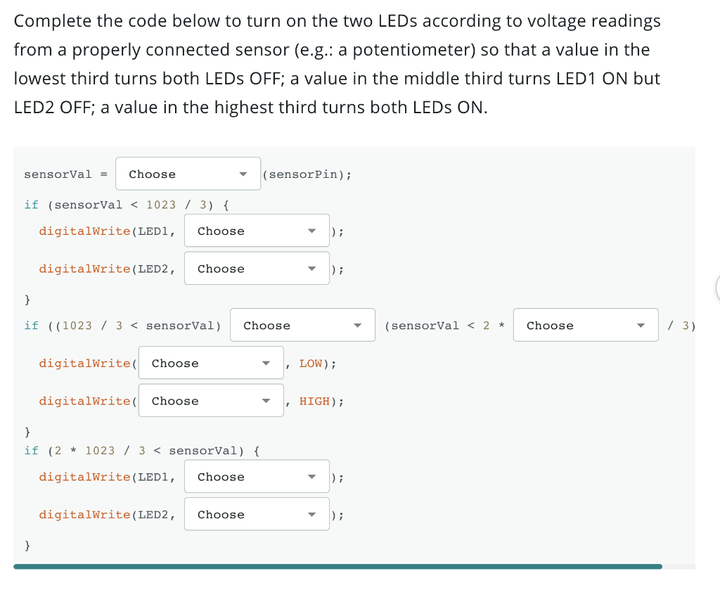 Solved choose : LED , ||, &&, LOW, analogRead, HIGH, 1023, | Chegg.com