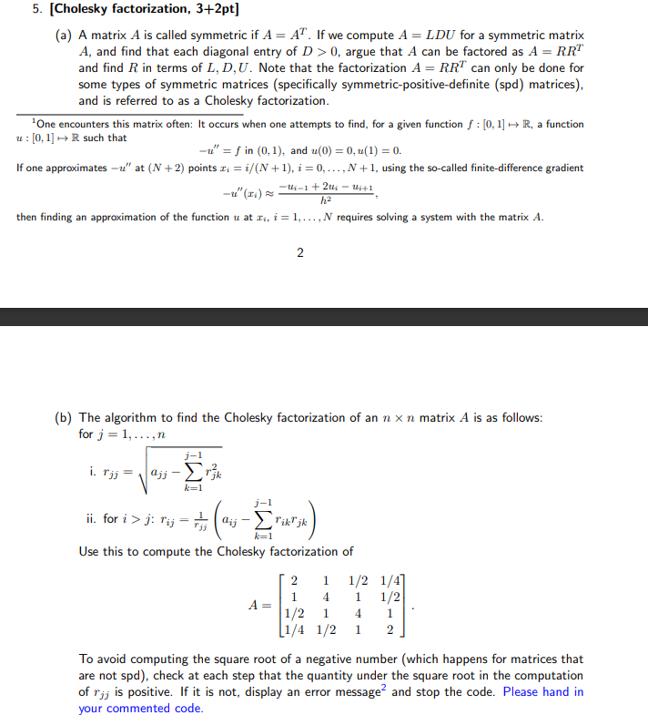 5 [cholesky Factorization 3 2pt] A A Matrix A Is