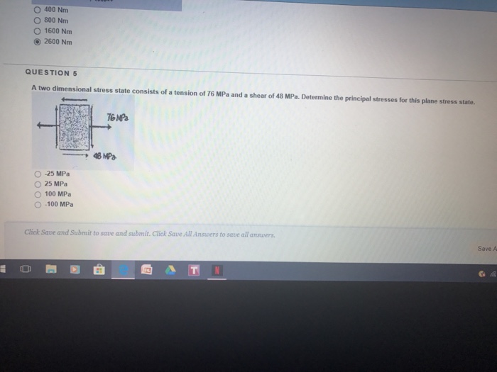 Solved O 400 Nm O 800 Nnm O 1600 Nm () 2600 Nm QUESTION 5 A | Chegg.com