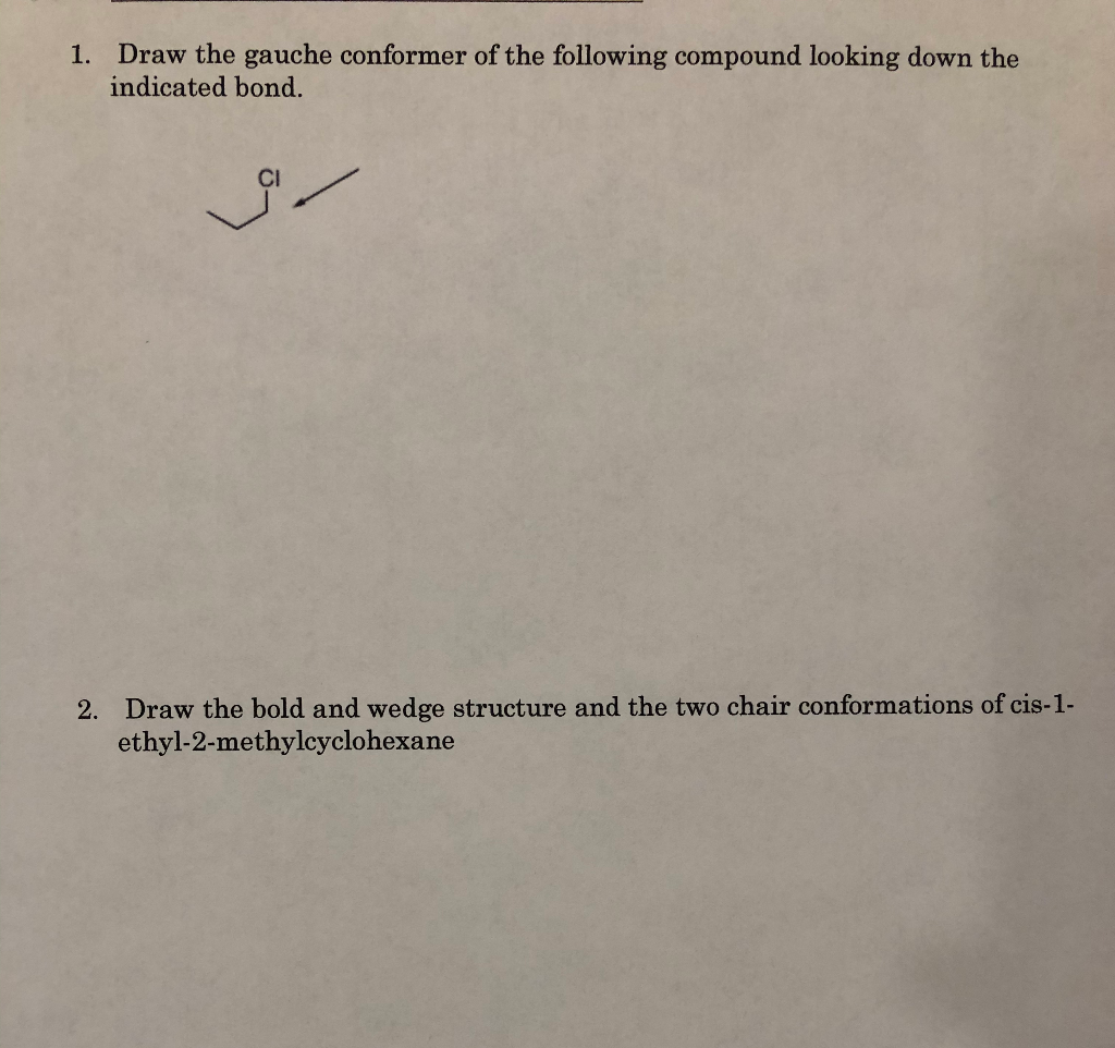Solved Draw the gauche conformer of the following compound | Chegg.com