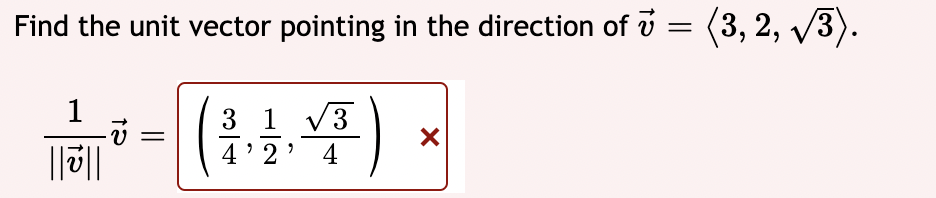 Solved Find the unit vector pointing in the direction of ở = | Chegg.com