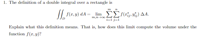 Solved The definition of a double integral over a rectangle | Chegg.com
