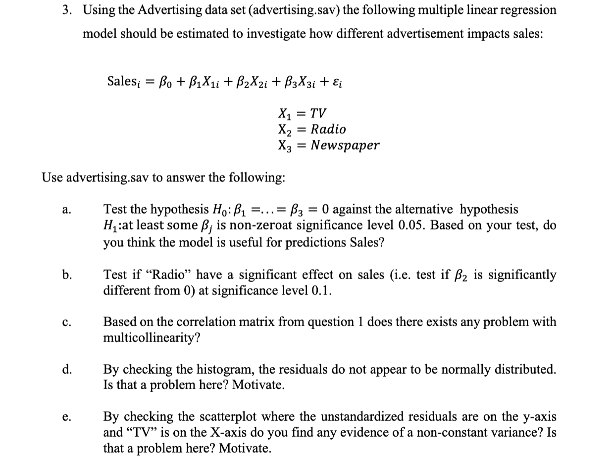 3. Using the Advertising data set (advertising.sav) | Chegg.com