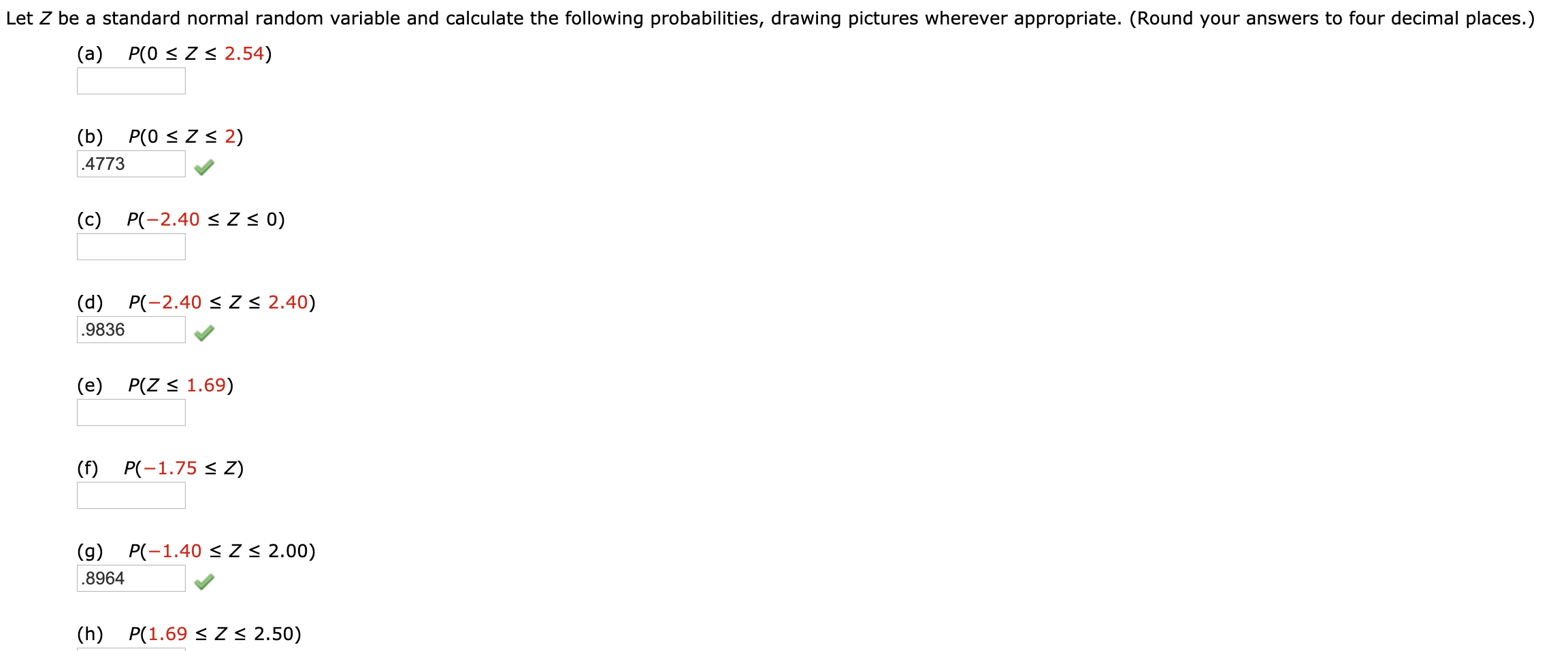 Solved Let Z be a standard normal random variable and | Chegg.com