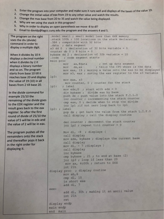 1 1. Enter the program into your computer and make | Chegg.com