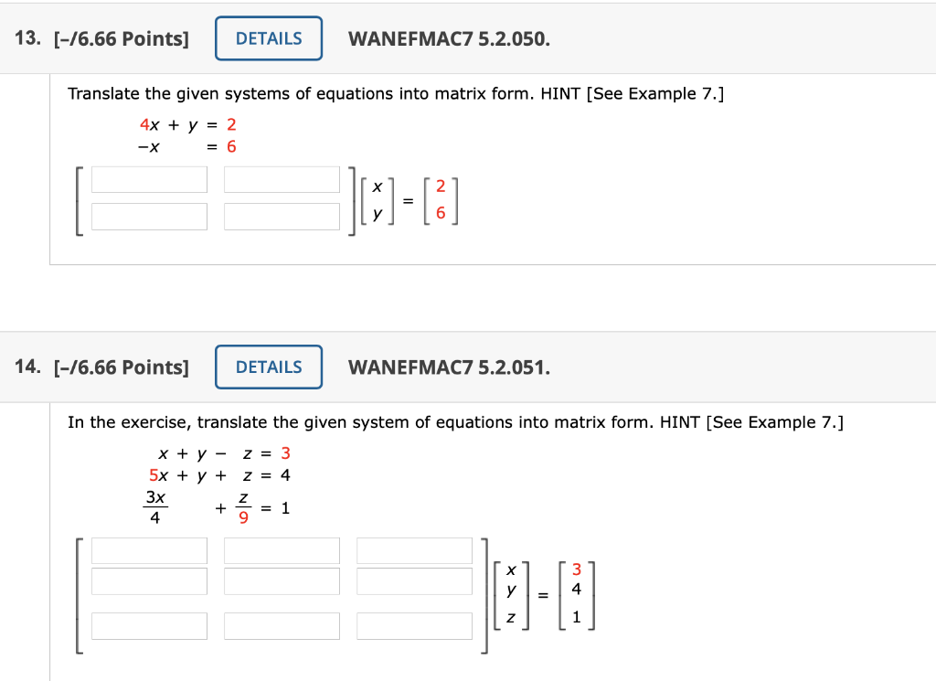 Solved Translate the given matrix equation into a system of | Chegg.com