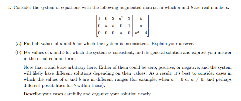 Solved Consider the system of equations with the following | Chegg.com