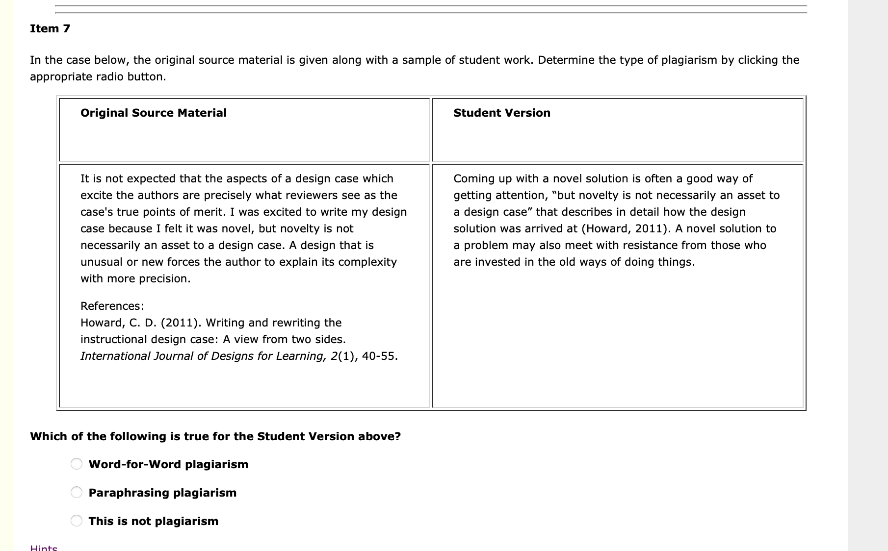 In the case below, the original source material is | Chegg.com