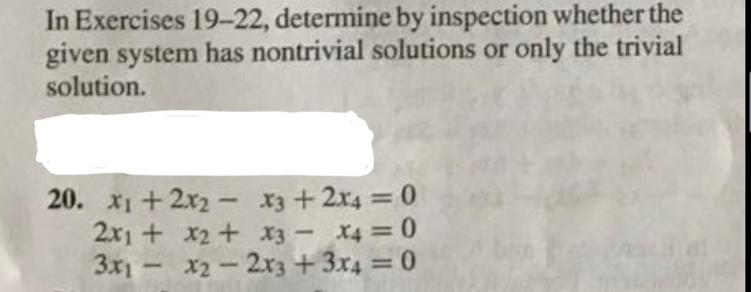 Solved In Exercises 19-22, determine by inspection whether | Chegg.com