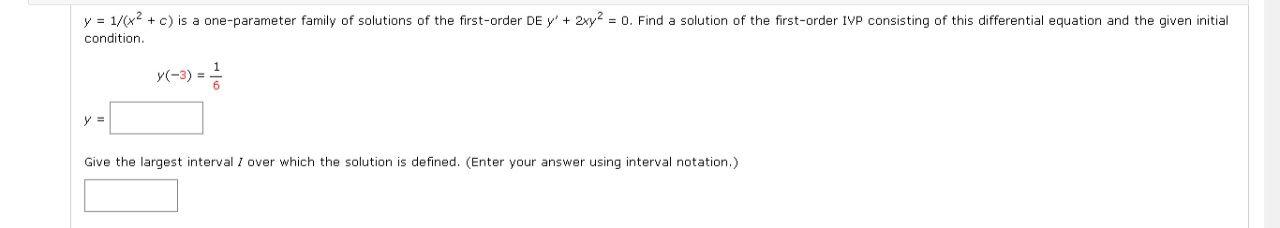 Solved y = 1/(x2 + c) is a one-parameter family of solutions | Chegg.com