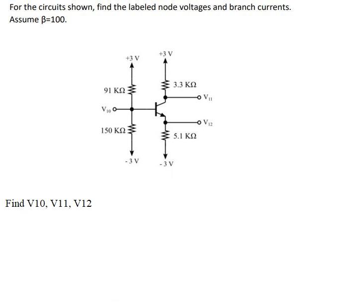 Solved For the circuits shown, find the labeled node | Chegg.com