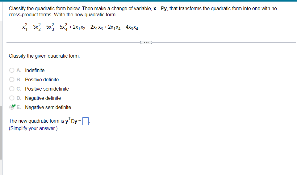 Solved Classify the quadratic form below. Then make a change | Chegg.com