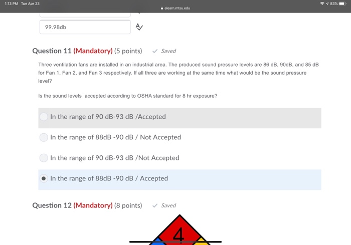 Solved 1:13 PM Tue Apr 23 elearn.mtsu edu 99.98db Question | Chegg.com
