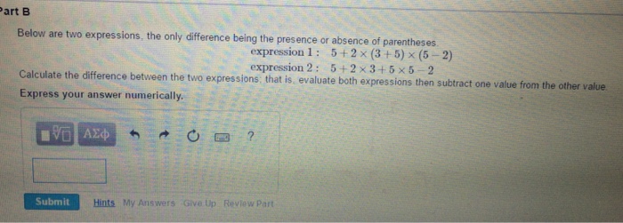 Solved consider the following two expressions, the only | Chegg.com