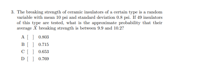 Solved 3. The breaking strength of ceramic insulators of a | Chegg.com