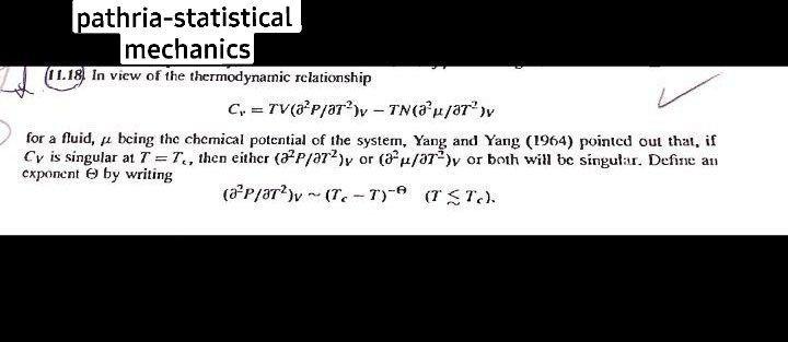 pathria-statistical mechanics 11.18. In view of the | Chegg.com