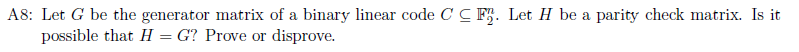 Solved 48: Let G be the generator matrix of a binary linear | Chegg.com
