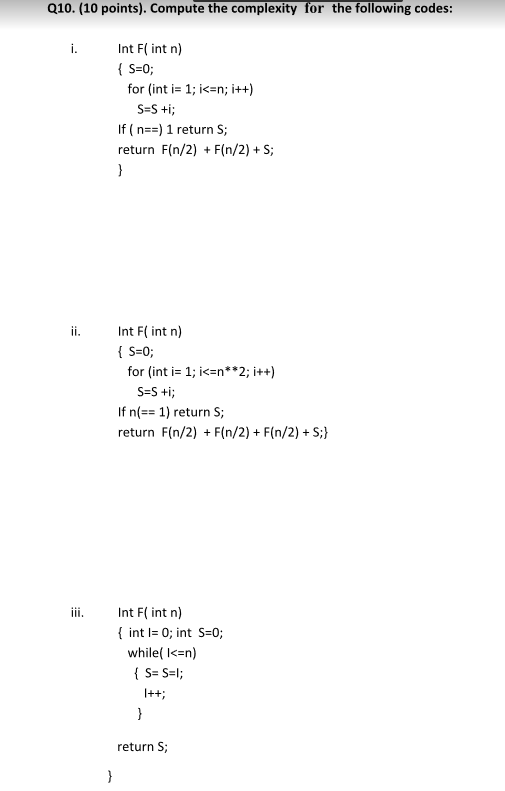 Solved Q10. (10 points). Compute the complexity for the | Chegg.com