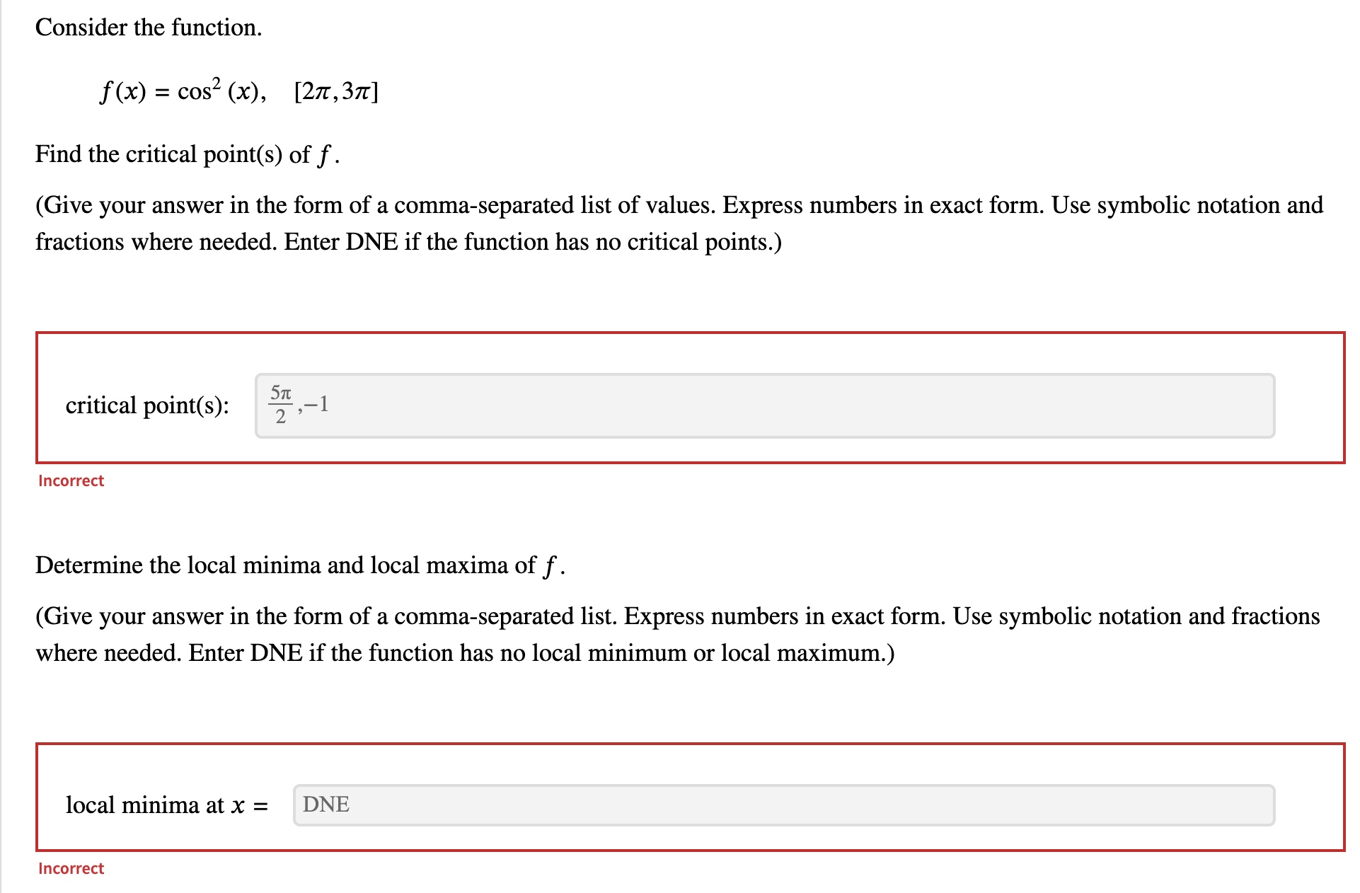 Solved Consider the function.f(x)=cos2(x),[2π,3π]Find the | Chegg.com