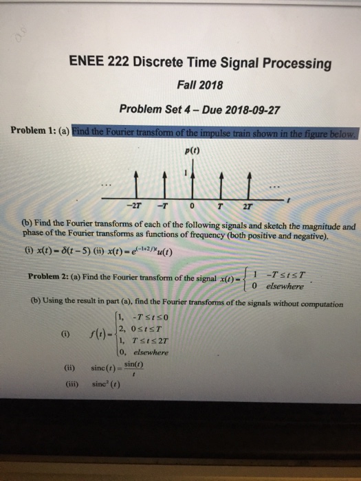 Solved ENEE 222 Discrete Time Signal Processing Fall 2018 | Chegg.com