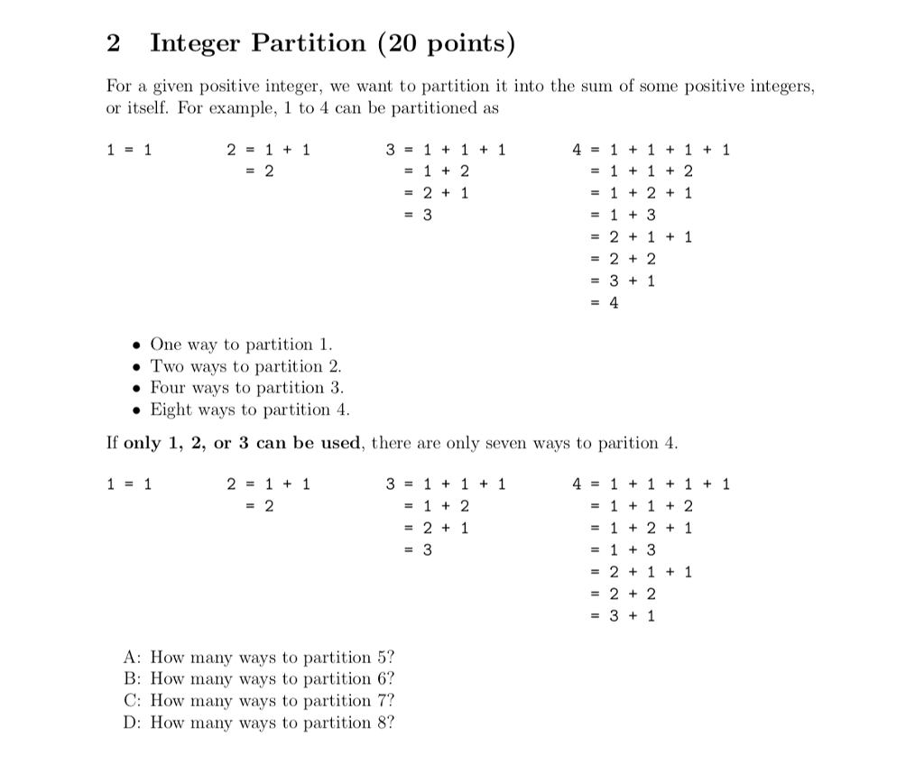2 Integer Partition (20 points) For a given | Chegg.com