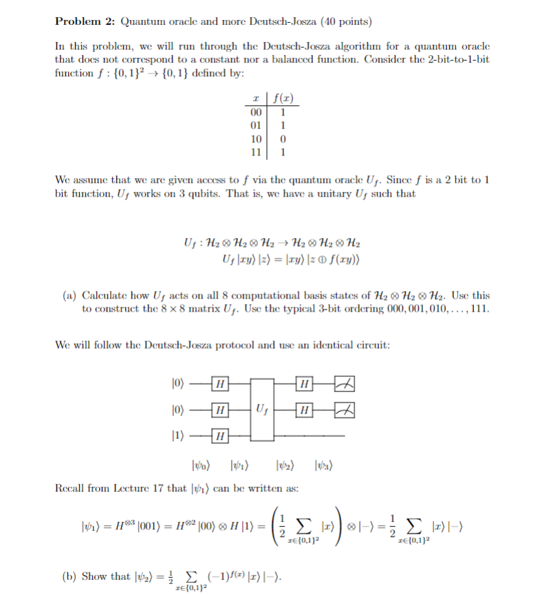 Problem 2: Quantum oracle and more Deutsch-Josza (40 | Chegg.com