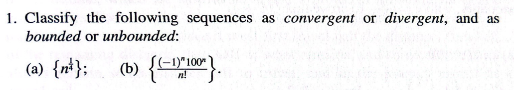 Solved 1. Classify the following sequences as convergent or | Chegg.com