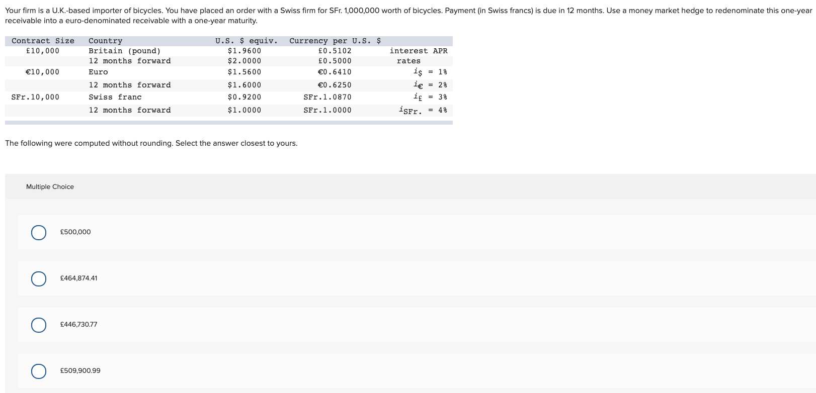 Solved Your firm is a U.K.-based importer of bicycles. You | Chegg.com