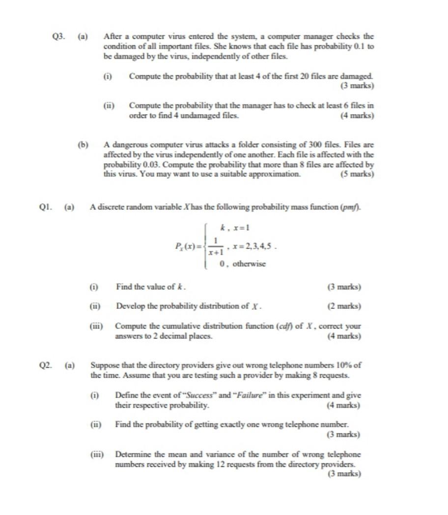 Solved Q3. (a) After a computer virus entered the system, a | Chegg.com